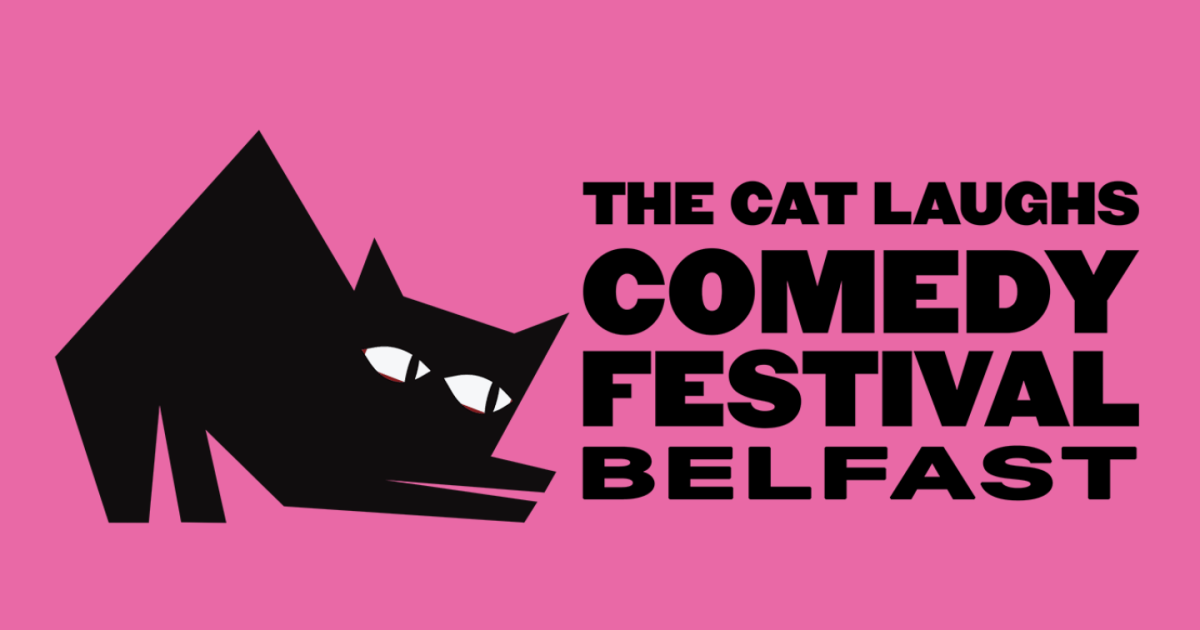 The Cat Laughs Comedy Festival | 25 & 26 September 2026 | Waterfront Hall